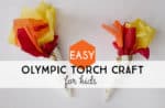 Easy Olympic Torch Craft for Kids - Fun Loving Families