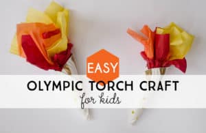 Easy Olympic Torch Craft for Kids - Fun Loving Families