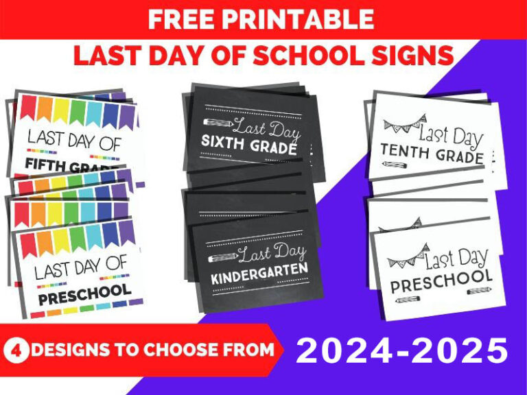 Free Printable Last Day of School Signs for All Grades 2024
