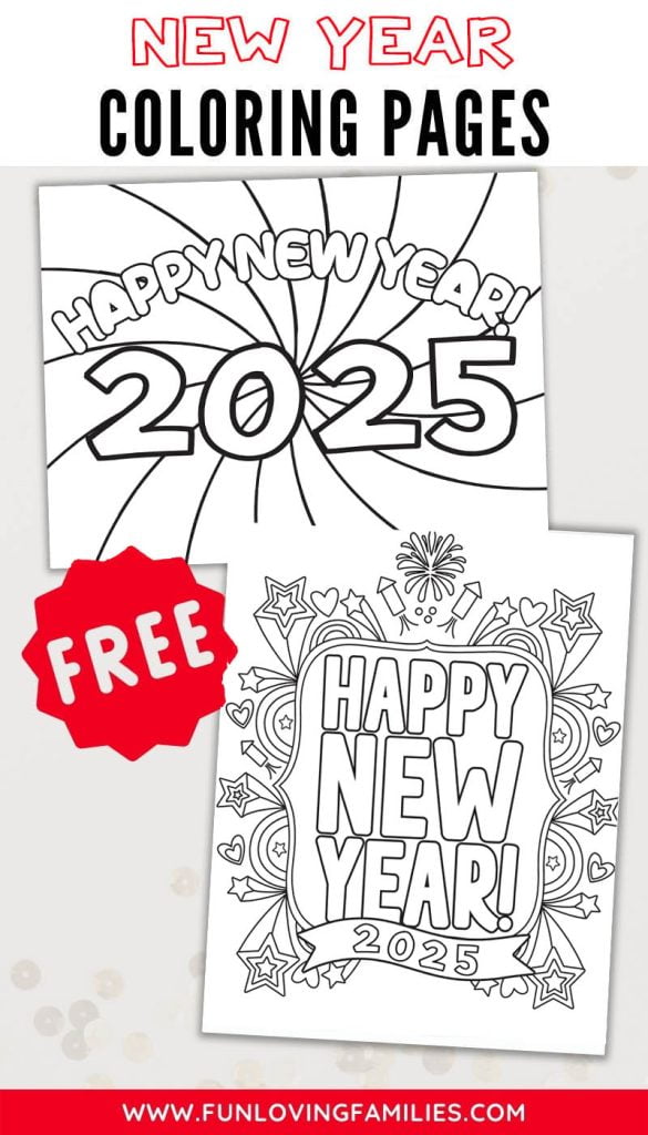 Happy New Year Coloring Pages for 2025 - Fun Loving Families