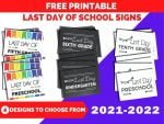 Free Printable Last Day of School Signs for All Grades 2022