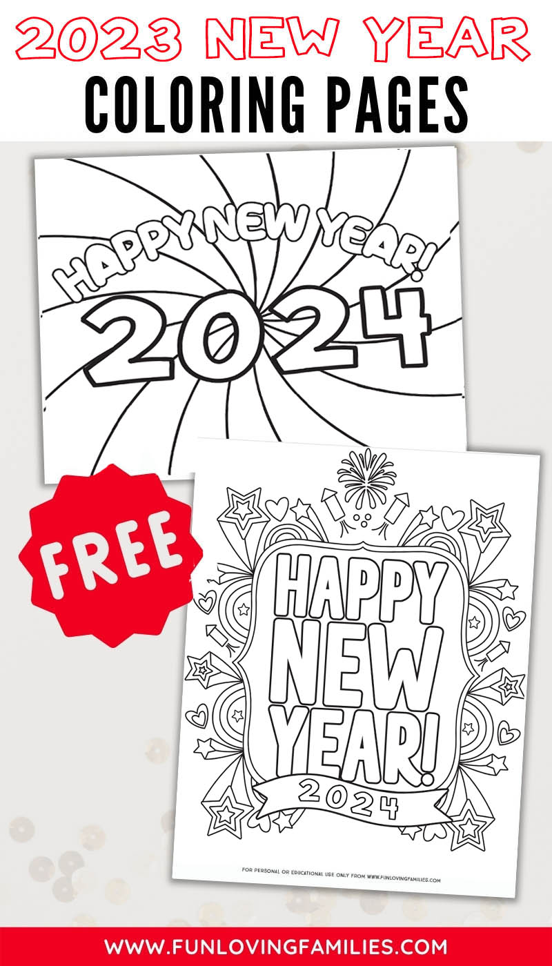 Happy New Year Coloring Pages for 2024 - Fun Loving Families