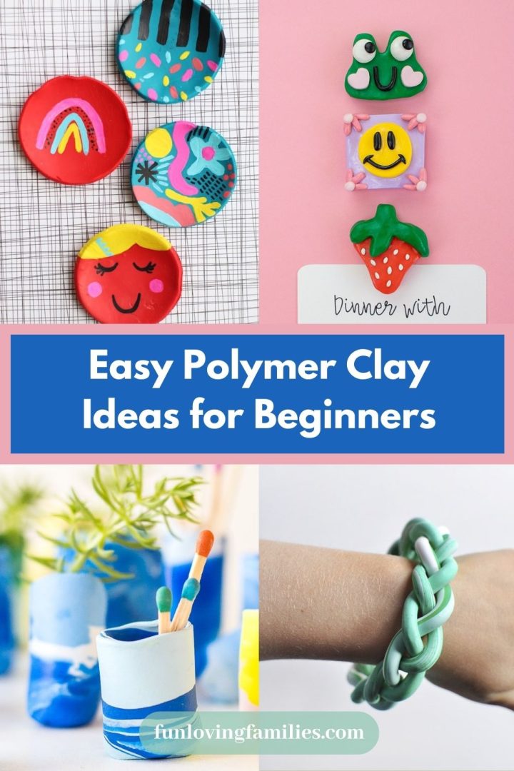 30 Best Easy Polymer Clay Ideas for Beginners - Fun Loving Families