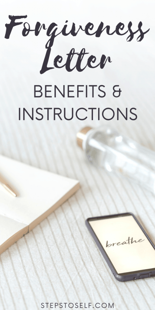 Relieve Emotional Burden With a Forgiveness Letter - Fun Loving Families