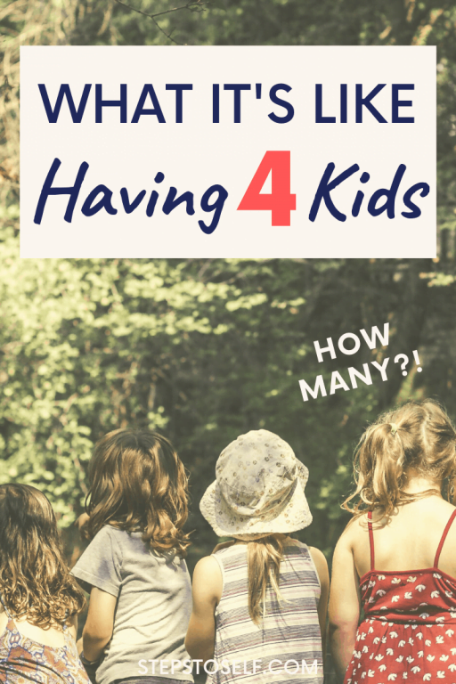 Having 4 Kids: What It’s Really Like - Fun Loving Families